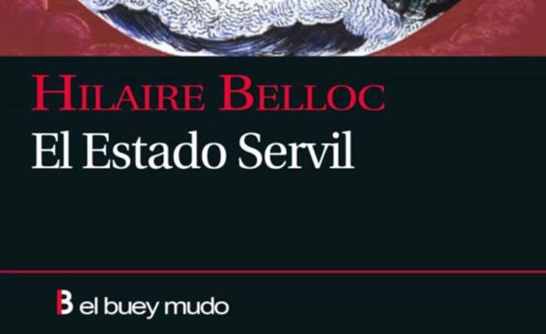 Reseña de “El Estado Servil” - Ricardo Martín de Almagro